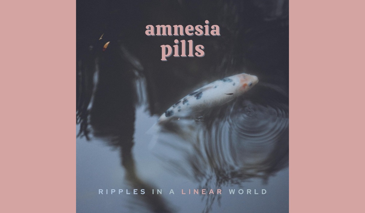 Οι Amnesia Pills κυκλοφορούν το πρώτο τους album "Ripples in a linear ...